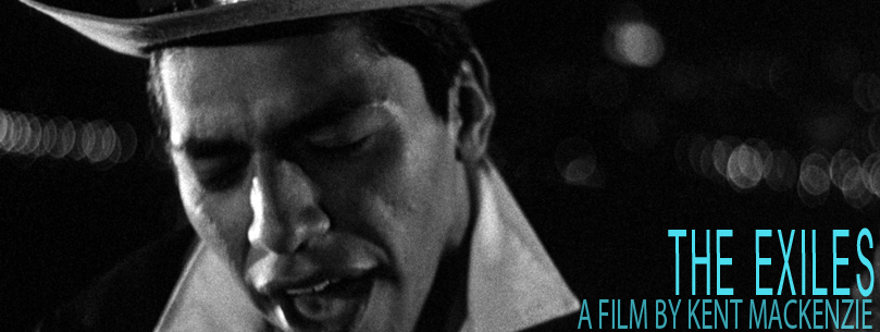 “Projecting the Archive”: Kent Mackenzie’s “The Exiles” - FASS Research ...