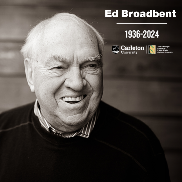 Ed Broadbent - Bachelor of Public Affairs and Policy Management