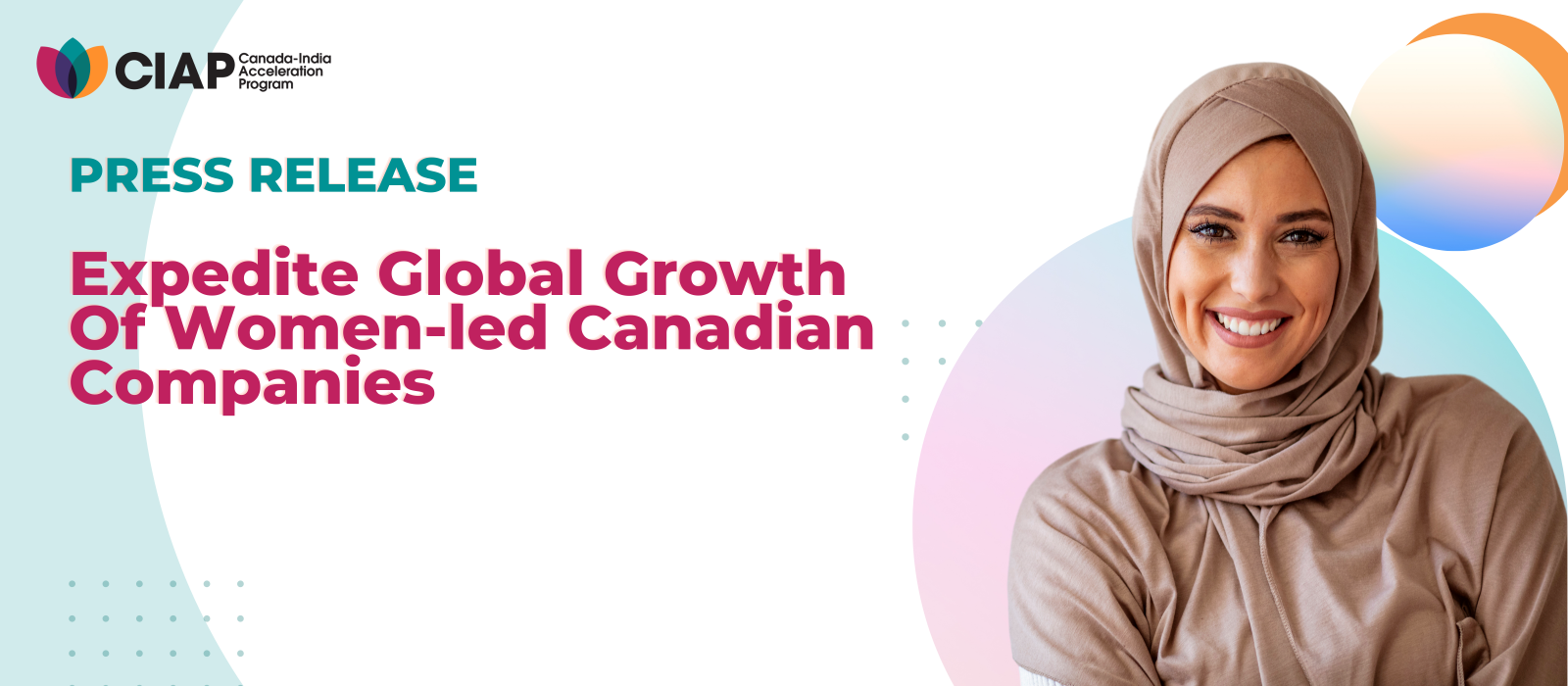 Expedite The Global Growth Of Women Entrepreneurs With CIAP 2022