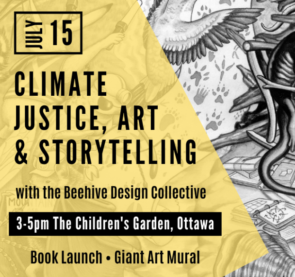 Event Announcement: Beehive Collective Ottawa (July 15) - Carleton Climate Commons Working Group