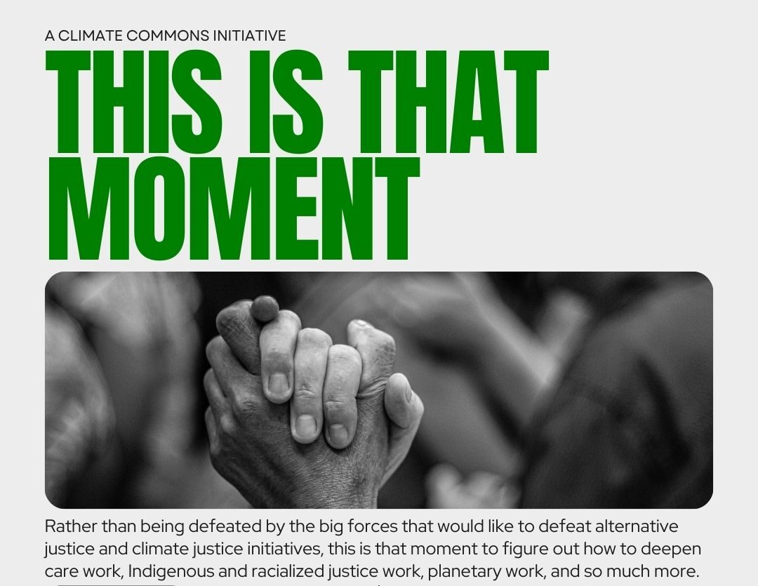 This is That Moment - Carleton Climate Commons Working Group