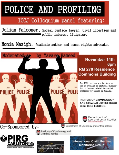 Nov 14 - Police and Profiling: A panel with Monia Mazigh & Julian ...