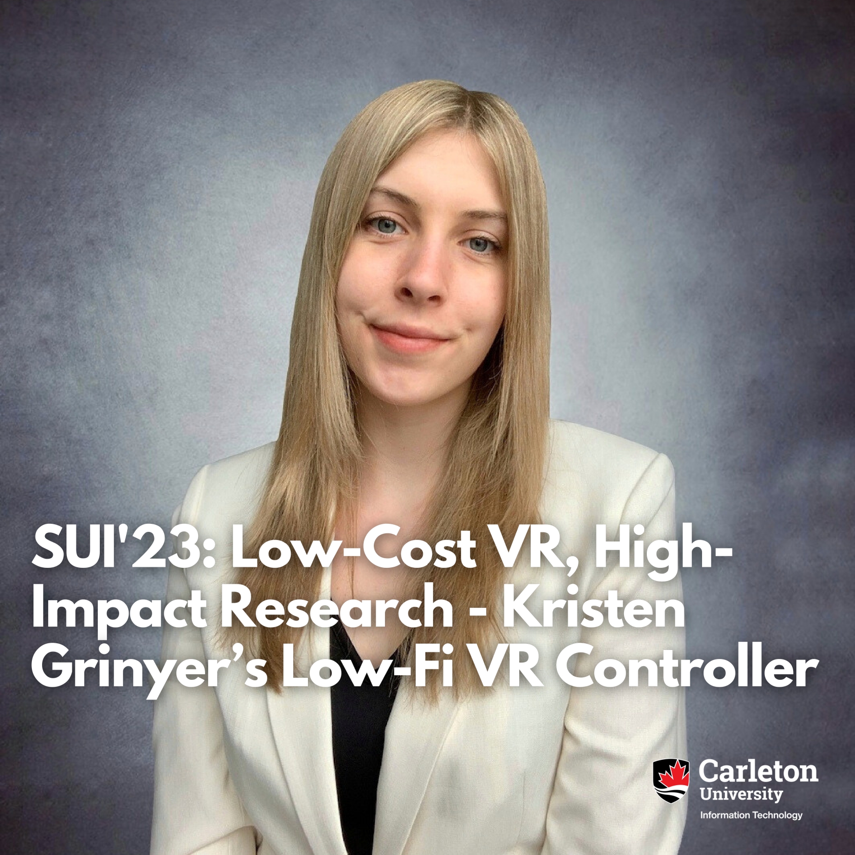 SUI'23: Low-Cost VR, High-Impact Research - Kristen Grinyer’s Low-Fi VR Controller - School of ...