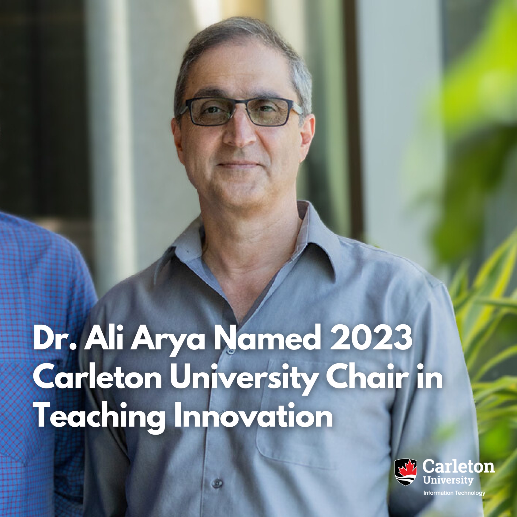 Dr. Ali Arya Named 2023 Carleton University Chair in Teaching Innovation - School of Information ...