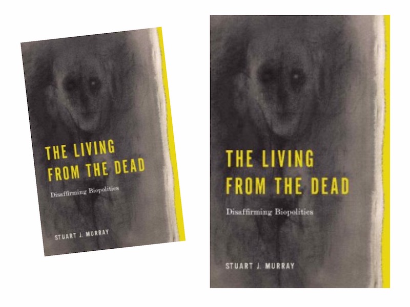 New Publication by Professor Stuart Murray: The Living from the Dead ...
