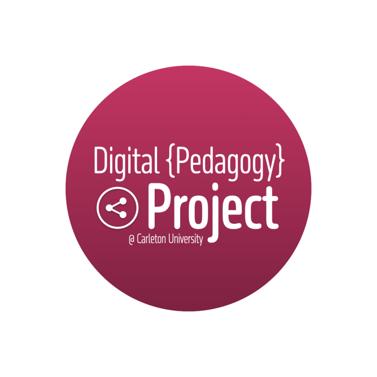Digital Pedagogy Project - Carleton University