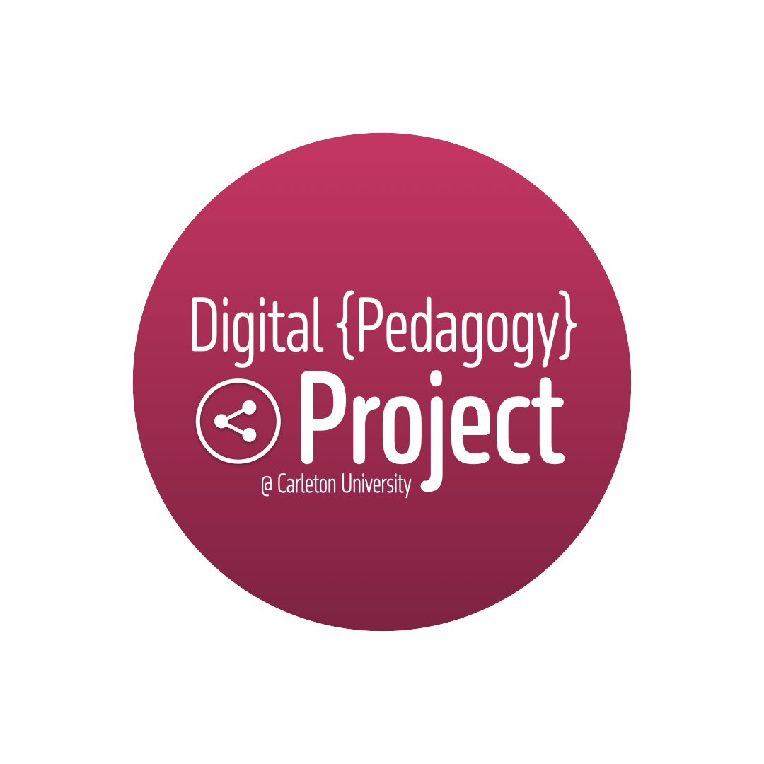 Digital Pedagogy Project - Carleton University