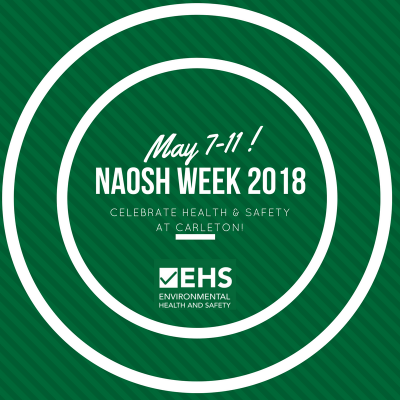 NAOSH week 2018 - Environmental Health and Safety