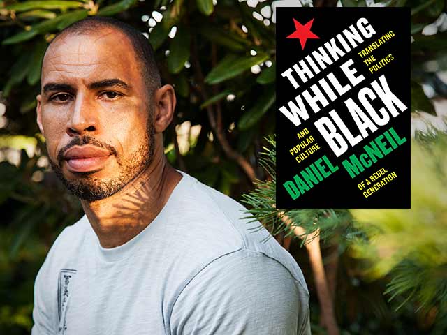 New Book by Professor Daniel McNeil: Thinking While Black - Faculty of ...