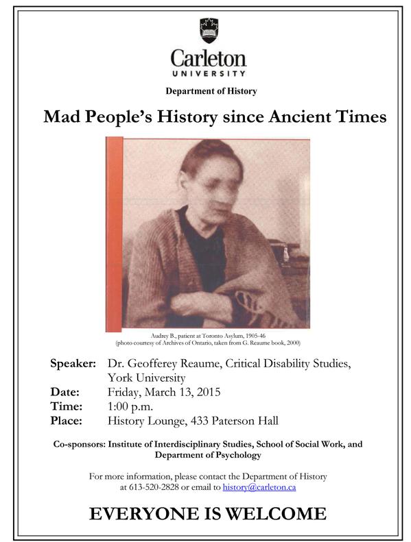"Mad People Since Ancient Times," Geoffrey Reaume, Friday March 13, 1 ...