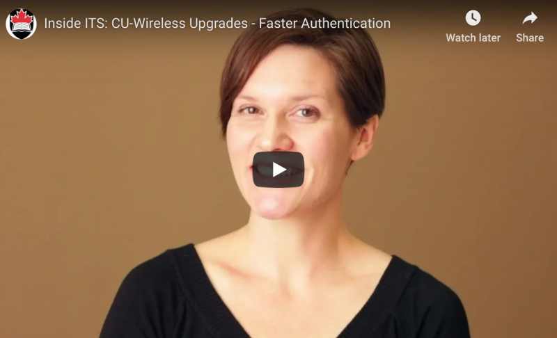 Inside ITS: Faster Authentication and Connection to CU-Wireless ...