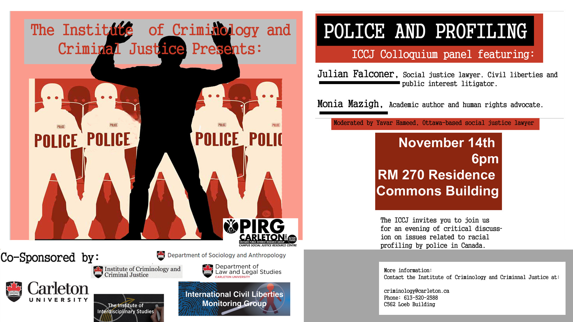 Police and Profiling Colloquium - Department of Law and Legal Studies