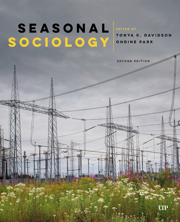 Dr. Tonya Davidson Publishes New Book "Seasonal Sociology, Second ...