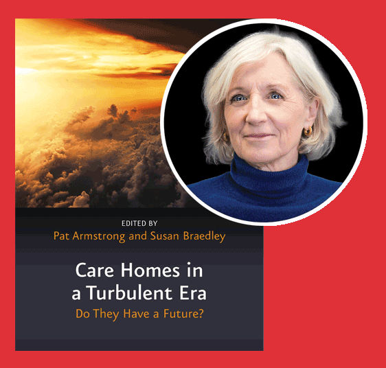 Author Meets Readers | Care Homes in a Turbulent Era: Do They have a ...